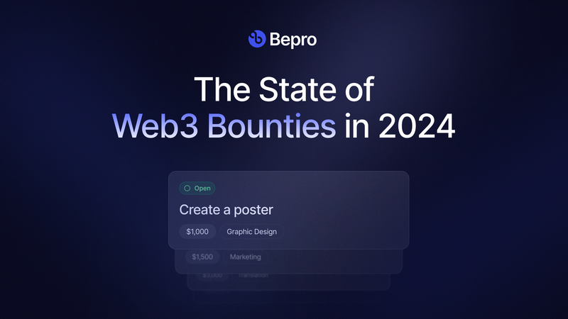 The state of web3 bounties in 2024 @ Bepro Network Blog